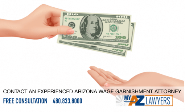 Wage Garnishment 101 - My AZ Lawyers