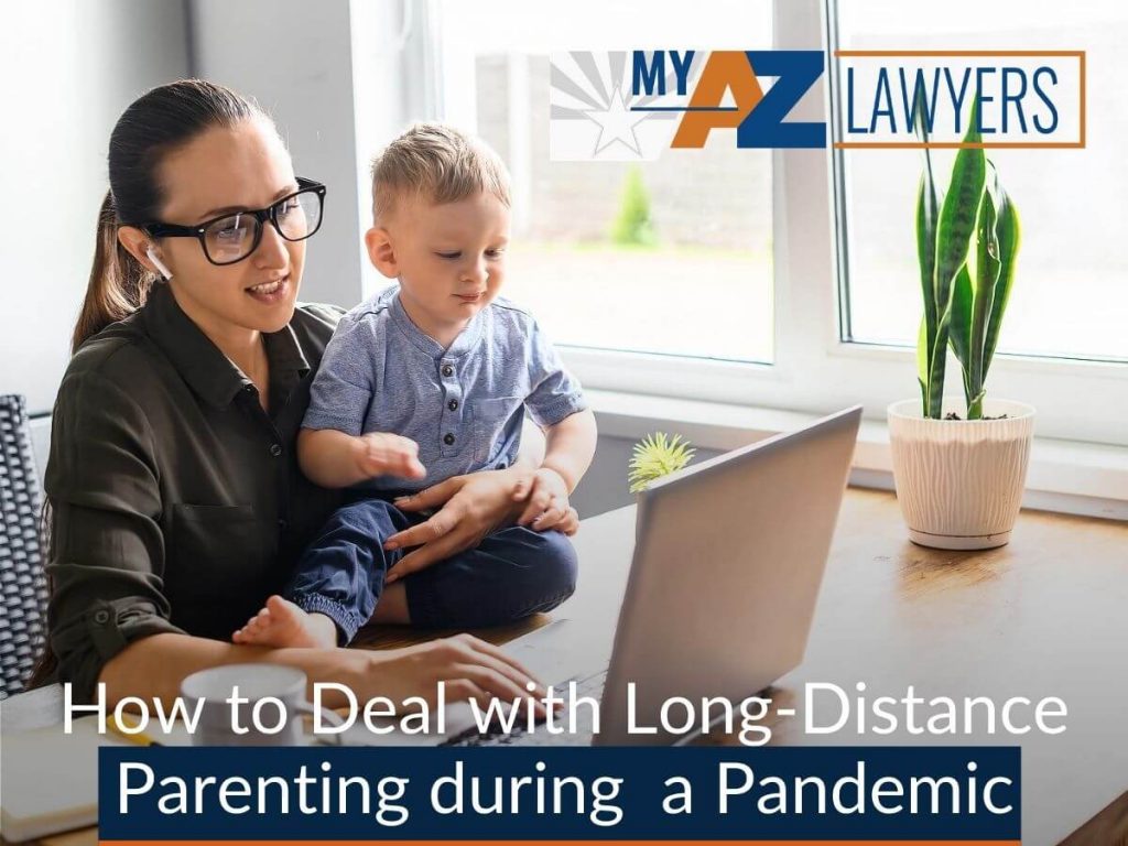 How to Deal with Long-Distance Parenting during a Pandemic
